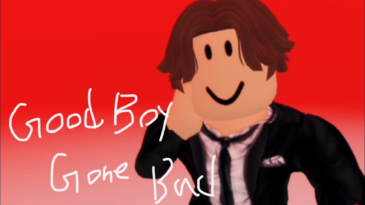 Roblox TXT Good boy gone bad - YouTube