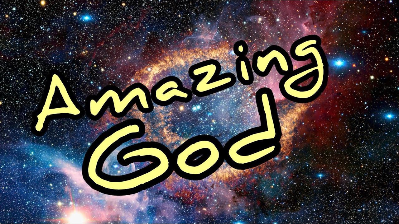 Song - Amazing God - YouTube
