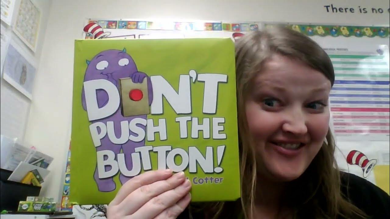 Don't push the button - Book and Activity - YouTube