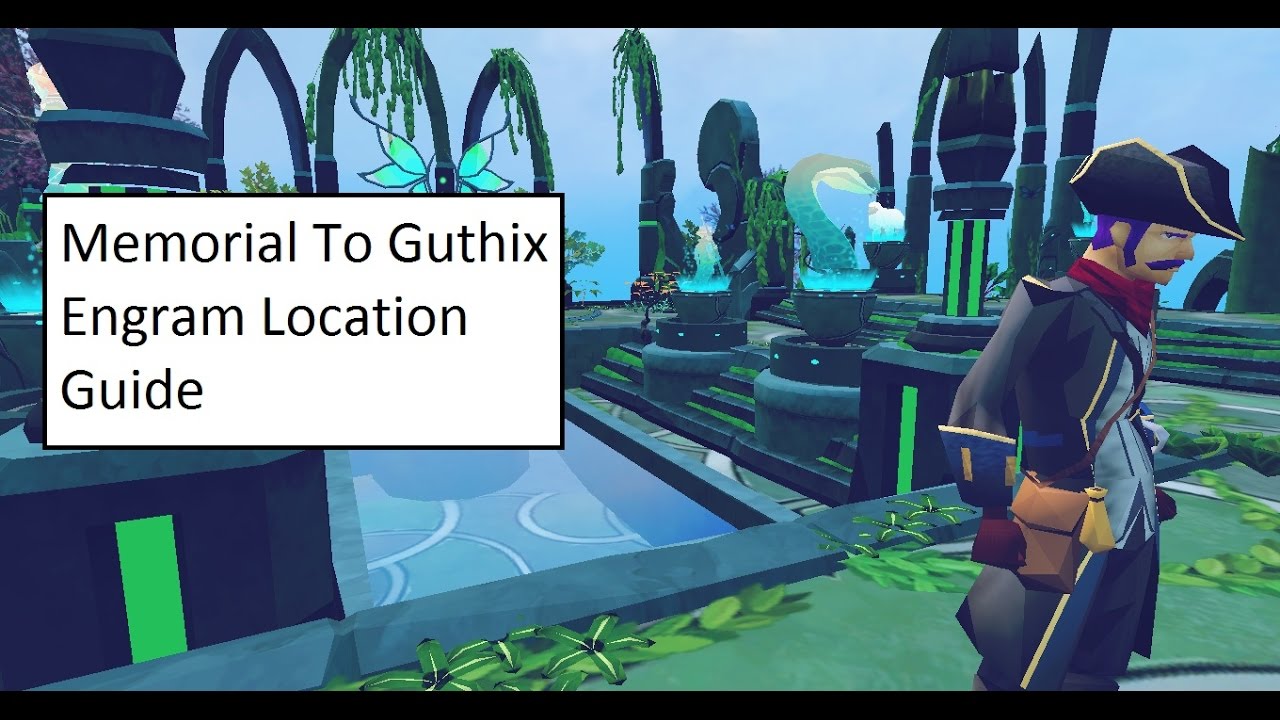 Memorial To Guthix Engram Location Guide - YouTube