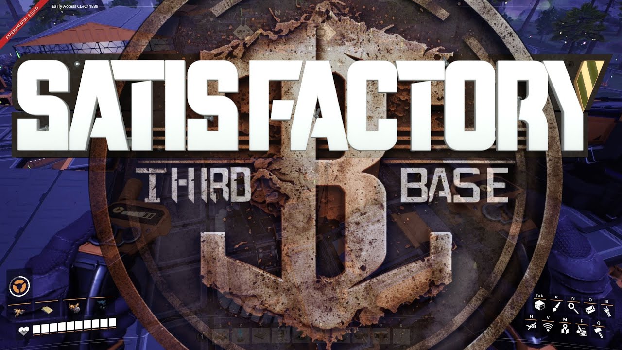 Satisfactory Third Base Tour - YouTube