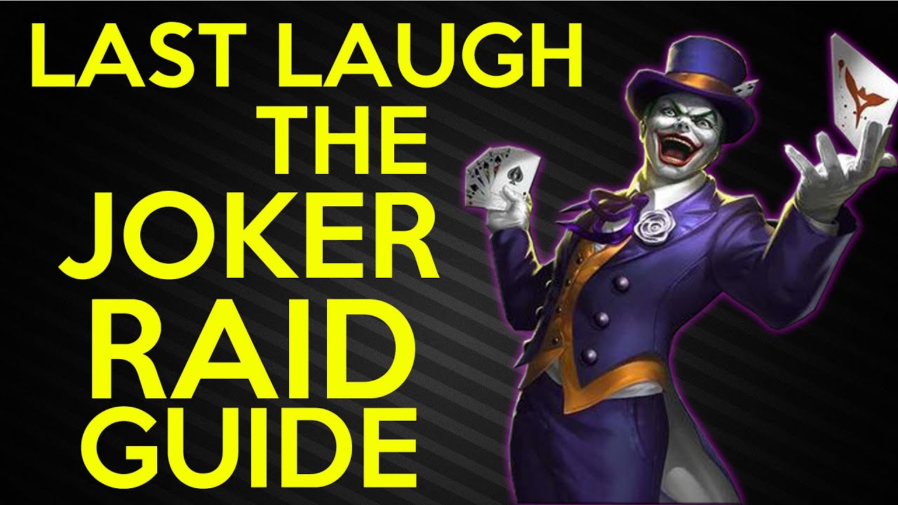 LAST LAUGH THE JOKER RAID GUIDE INJUSTICE 2 MOBILE | LLTJ RAID GUIDE ...