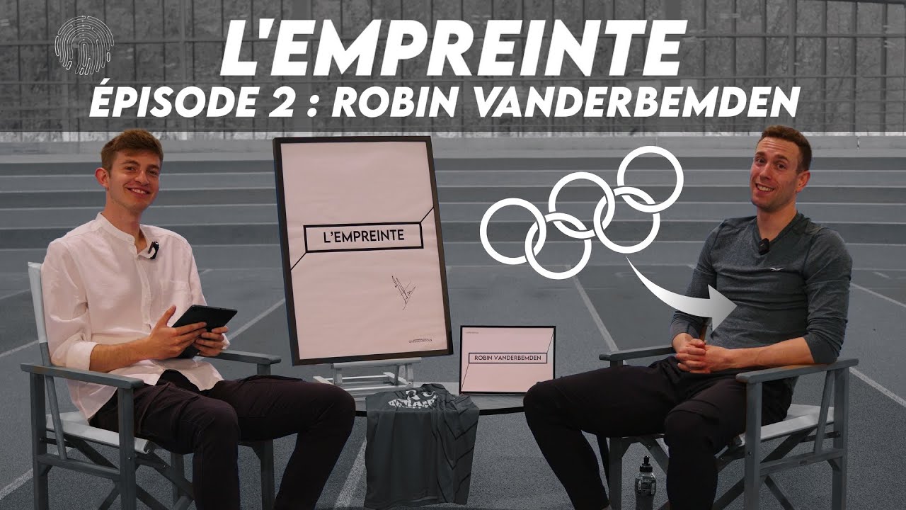 Discussion avec ROBIN VANDERBEMDEN - L'Empreinte : épisode 2 - YouTube