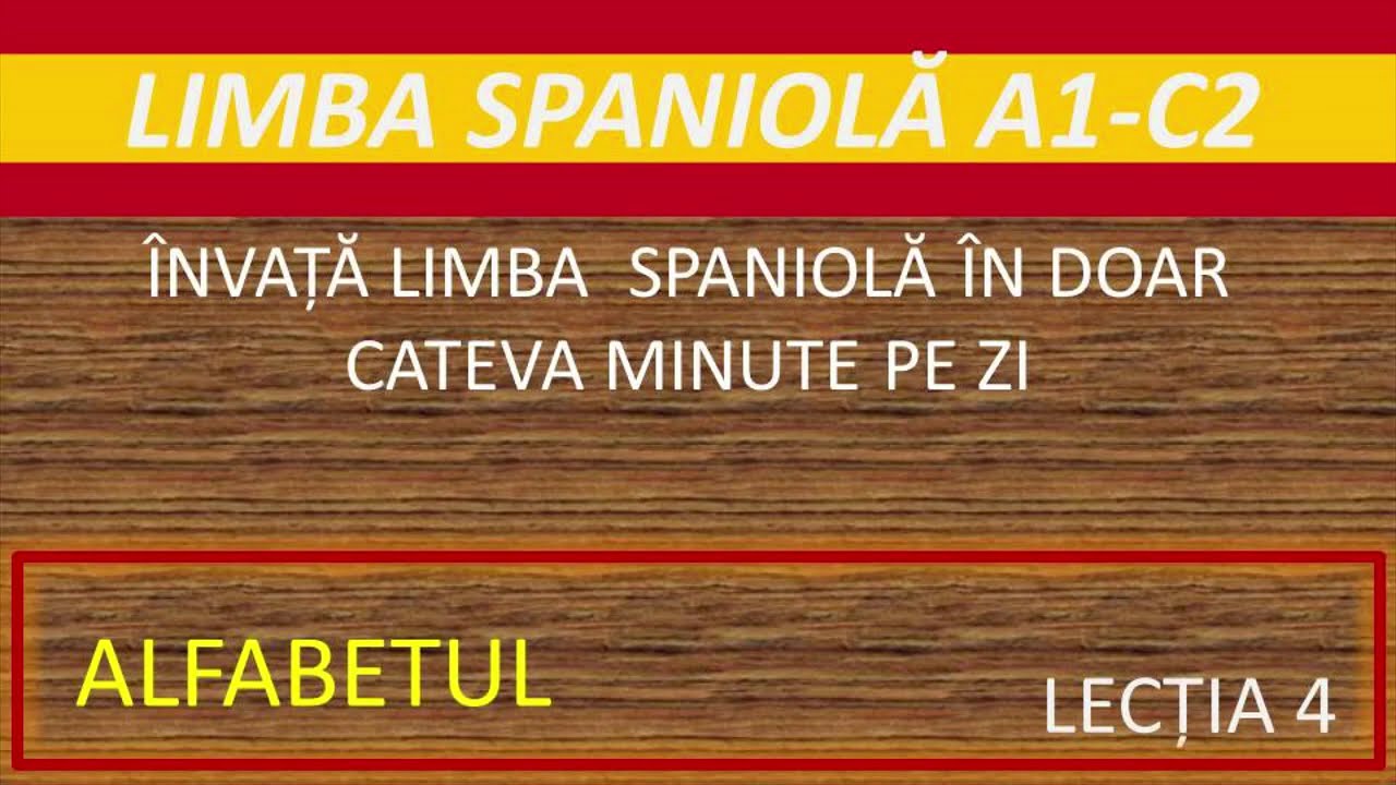 Alfabetul in Limba Spaniola // Cum pronuntam literele in Limba Spaniola ...