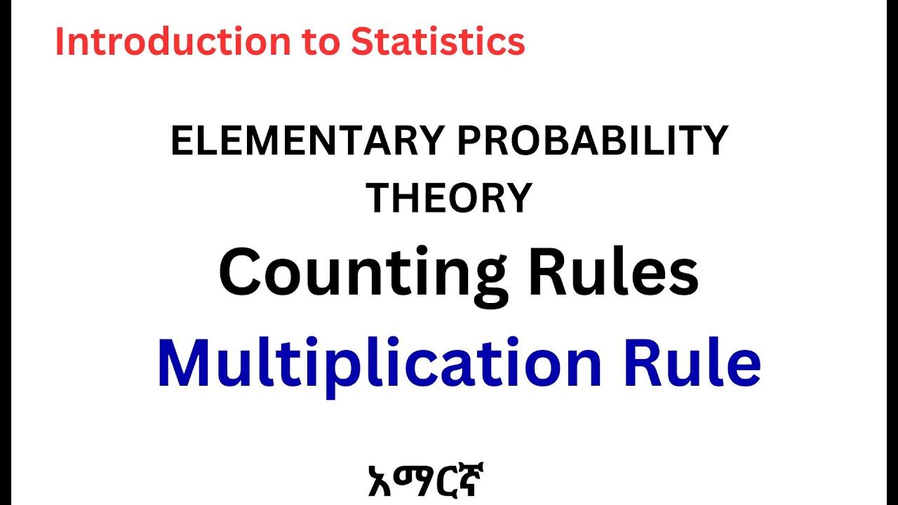 Introduction to probability: Fundamental Principles of Counting ...