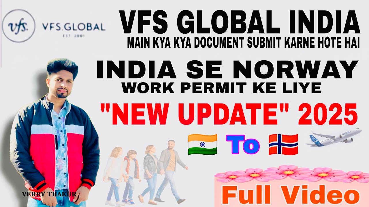 Norway Work Permit Process | VFS Global Norway Process,Norway Work Visa ...