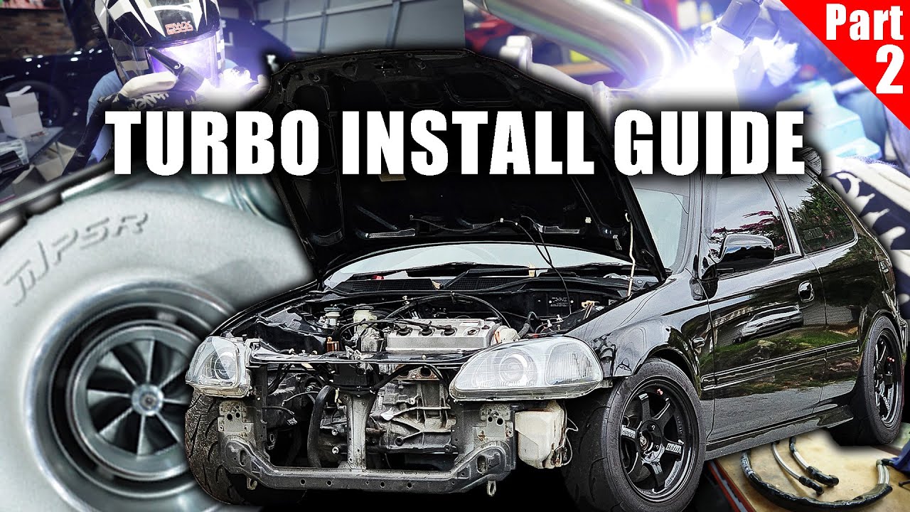 Boosting my D16 with a GT28RS - TURBO INSTALL AND FAB - YouTube