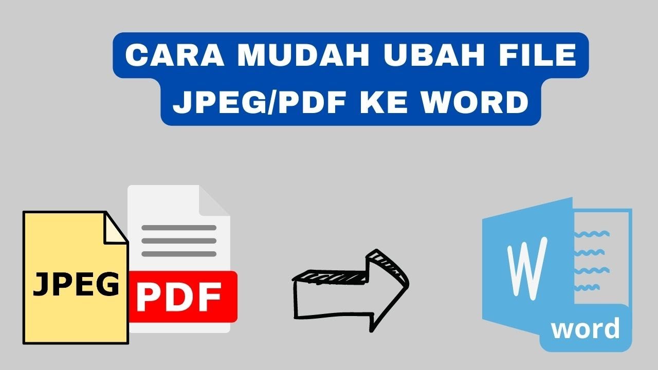 cara mengubah file jpeg dan pdf ke word - YouTube