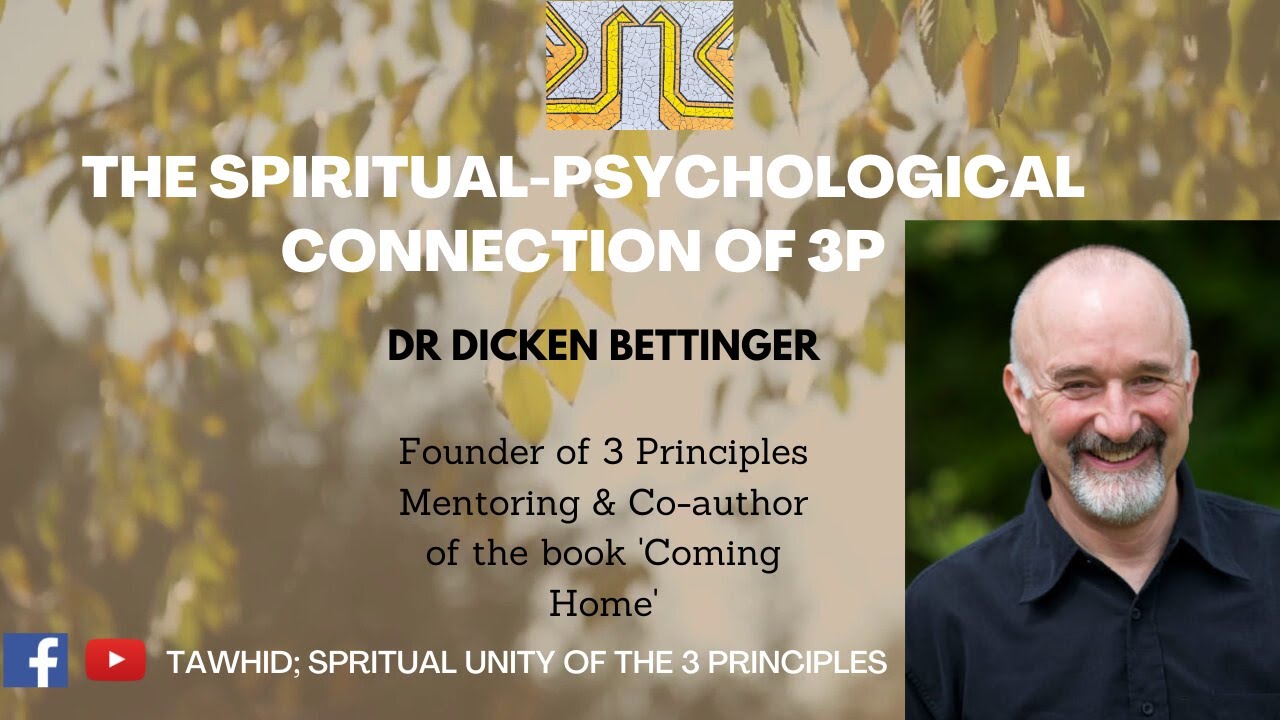 Dr Dicken Bettinger - The Spiritual-Psychological connection of the 3 ...