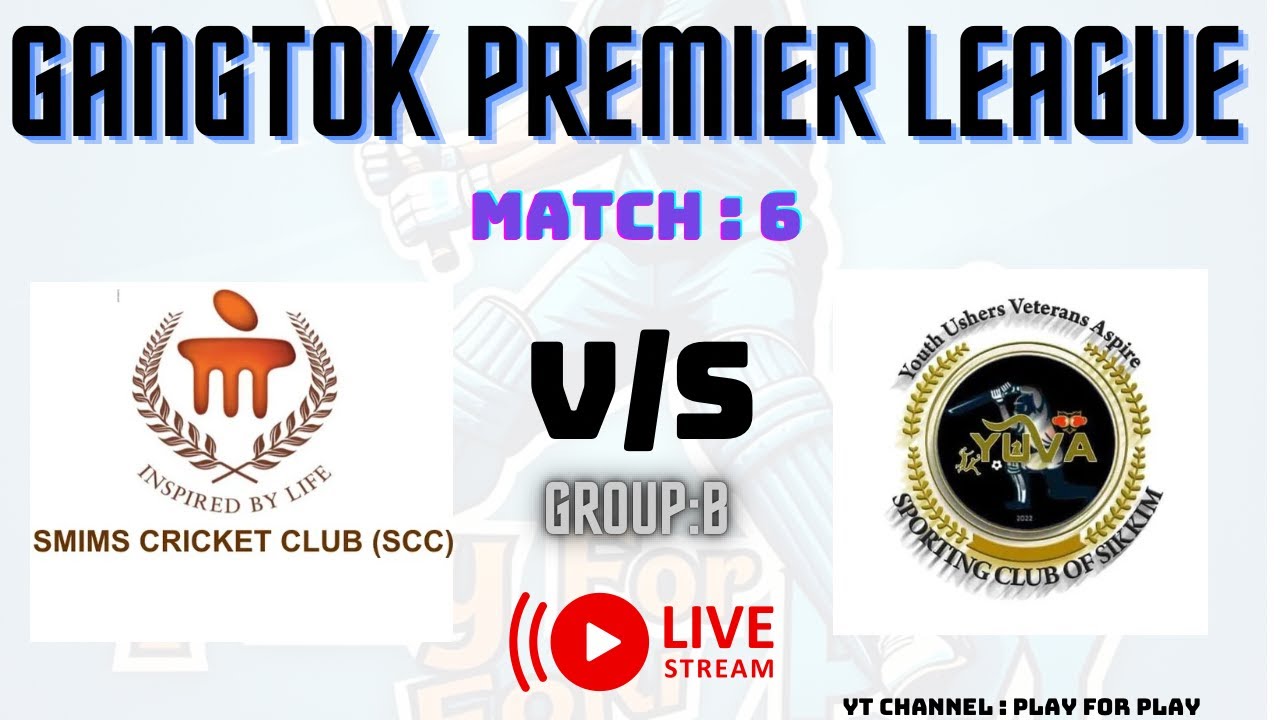 YUVA vs SMIMS CRICKET CLUB | Gangtok Premier League (League Matches ...