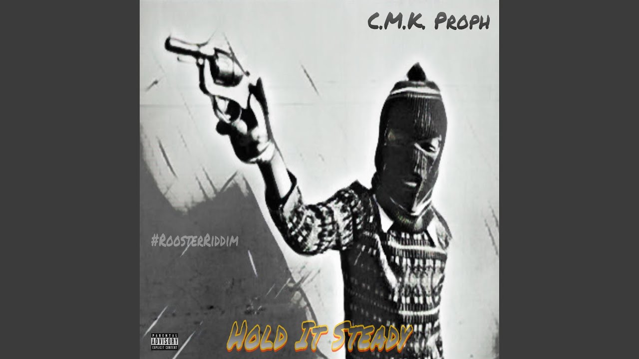 Hold It Steady (Rooster Riddim) - YouTube