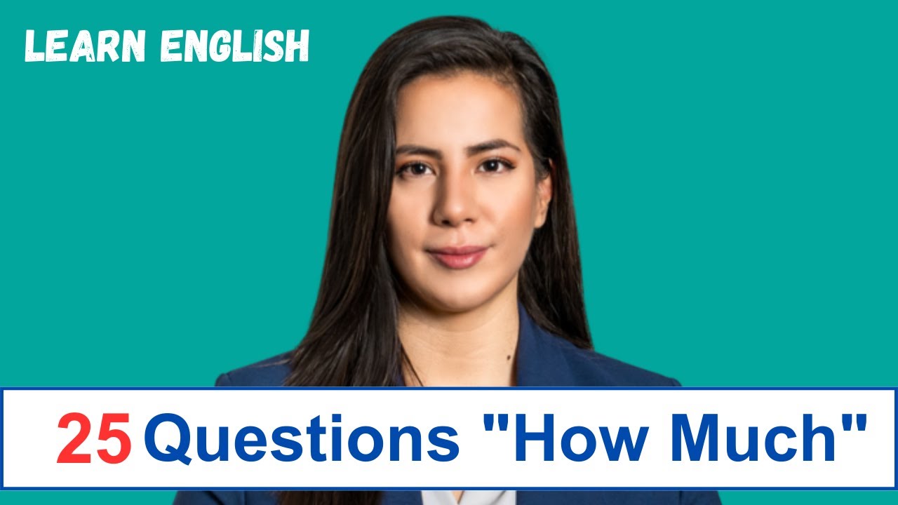 25 Questions HOW MUCH? | English Interview with an native speaker - YouTube