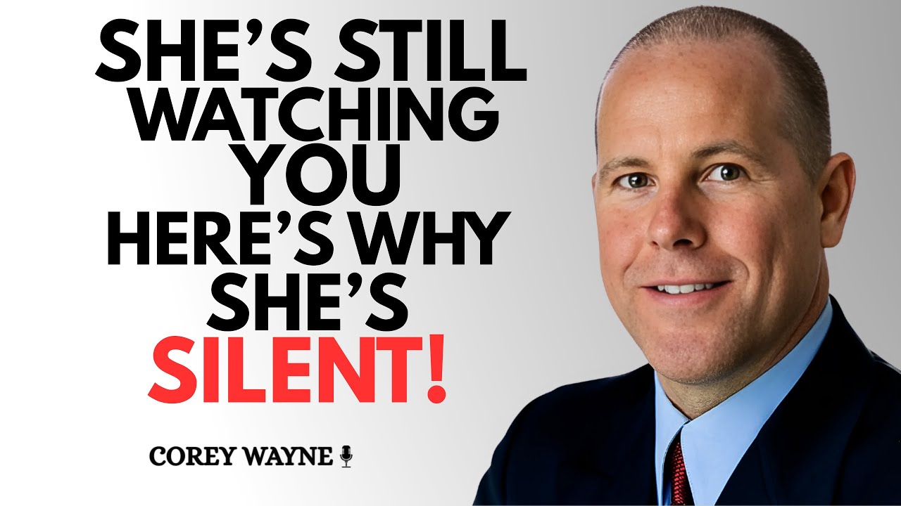 SHE’S STILL WATCHING YOU — HERE’S WHY SHE’S SILENT!|| COREY WAYNE BEST ...