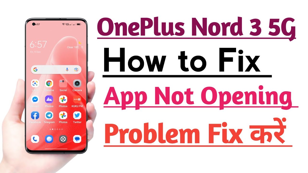 OnePlus Nord 3 5G How To Fix App Not Opening Problem Solution oneplus-nord-3-5g-how-to-fix-app-not-opening-problem-solution