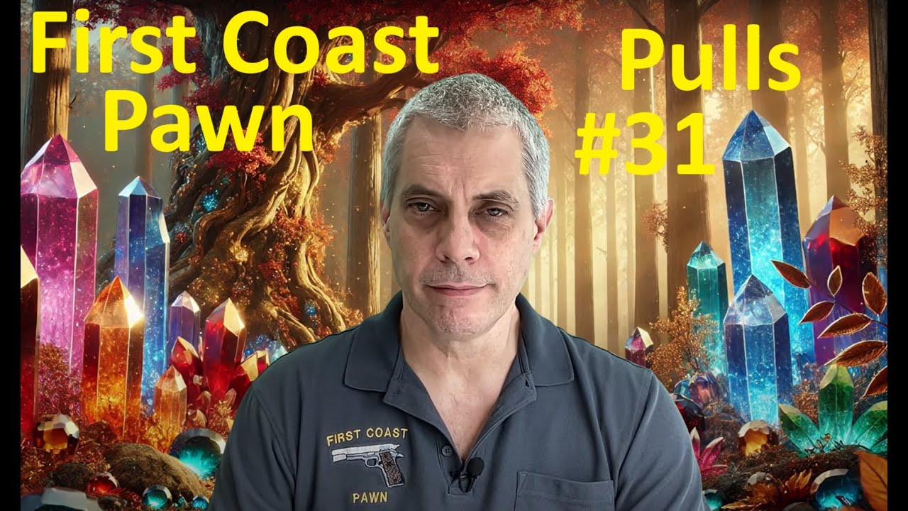 First Coast Pawn Pulls #31 - YouTube