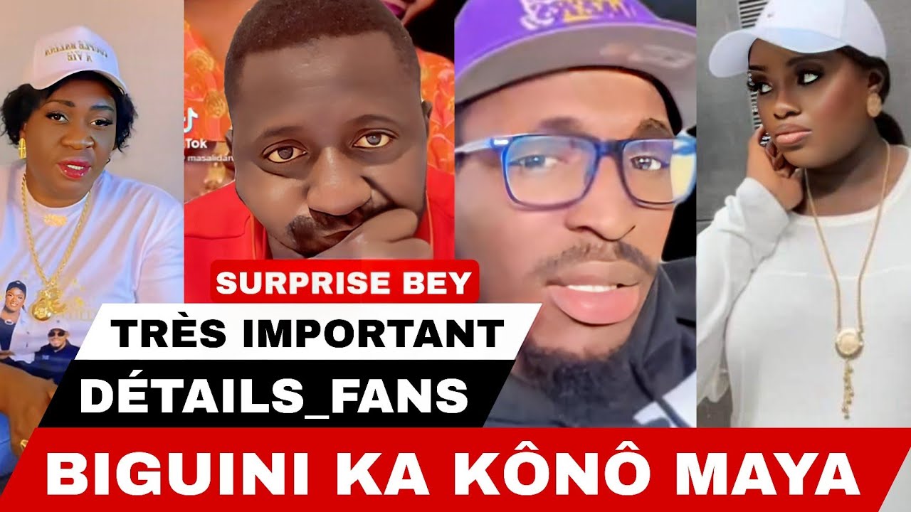 DÉTAILS BIGUINI KA KÔNÔ MAYA TRÈS IMPORTANT ÉCOUTEZ - YouTube