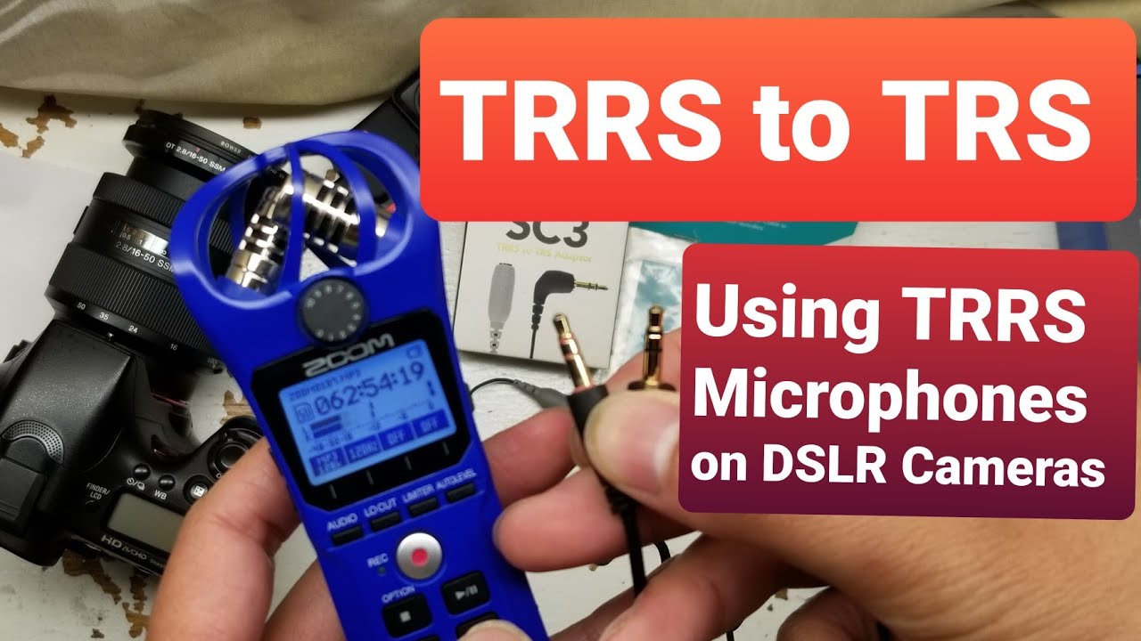 TRRS to TRS: Using TRRS Microphones on DSLR Cameras and Audio Recorders ...