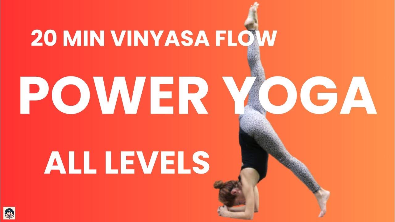 20-Min Power Yoga Flow | Full-Body Vinyasa for All Levels - YouTube