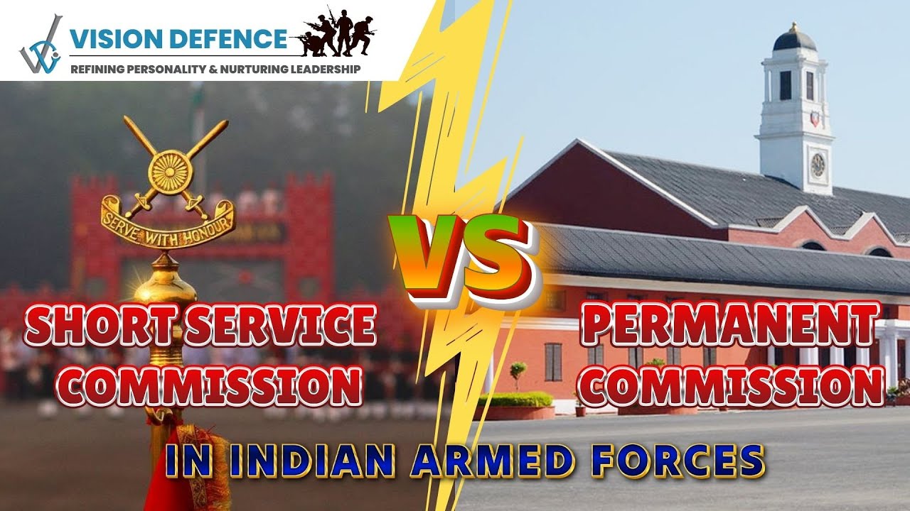 Short Service Commission | Permanent Commission | OTA | NDA/NA | IMA ...