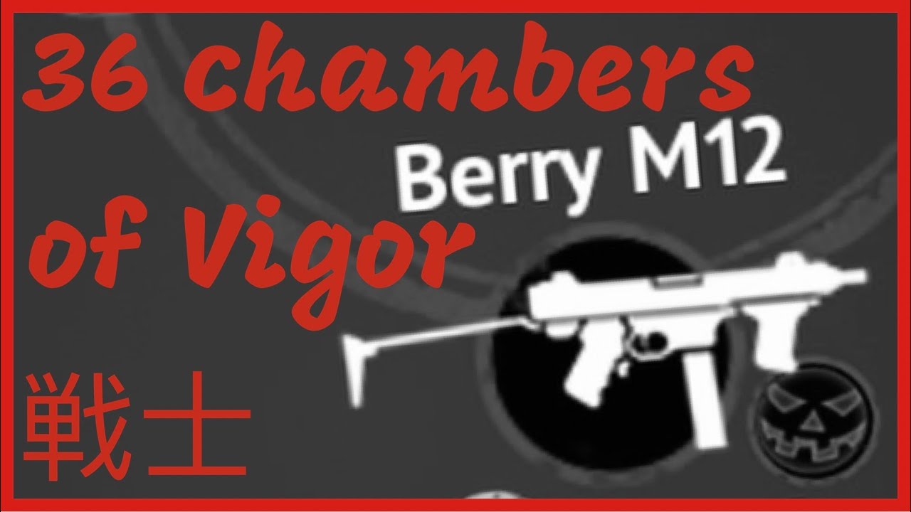 The Berry M12🉐36 chambers of vigor #vigor #vigorgameplay - YouTube