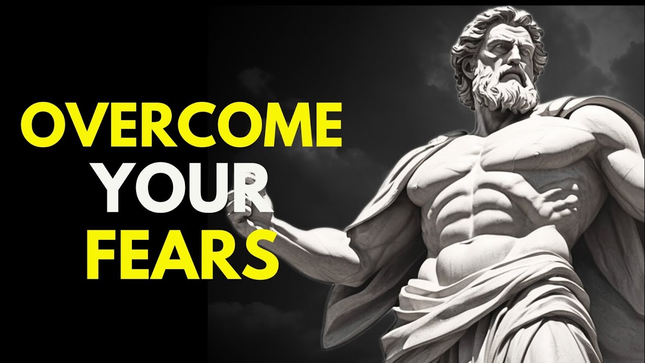 How To Face Your Fears With Stoicism | A stoic guide to overcoming fear ...