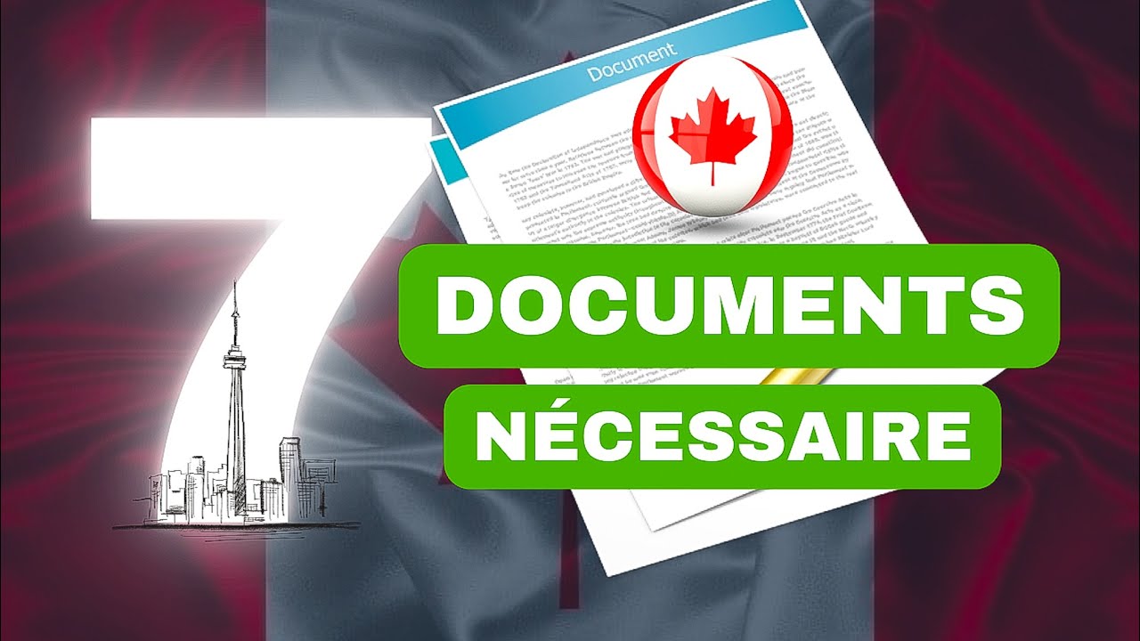 7 Documents nécessaire à préparer pour immigrer au Canada - YouTube