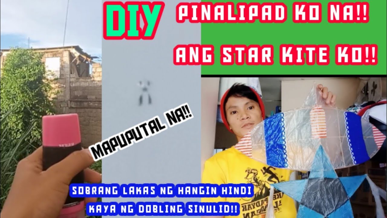 Part 2 - DIY | PINALIPAD KO NA!! SARANGGOLANG PAROL | STAR KITE | DOBLE ...