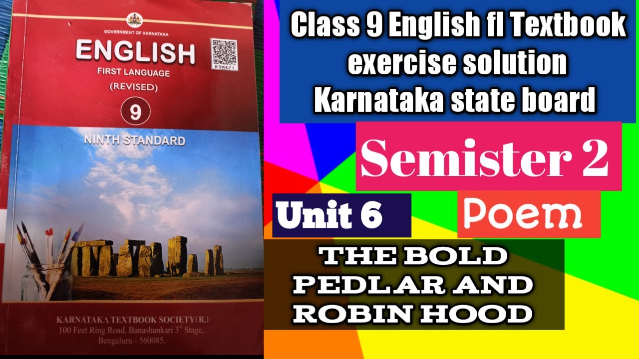 Class 9 English fl SEM2 unit 6 poem The Bold Pedlar and Robin Hood ...