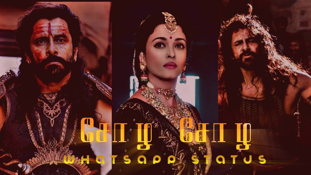 Chola Chola - Song EFX 🔥 | Vikram | Ponniyin Selvan | Whatsapp status ...