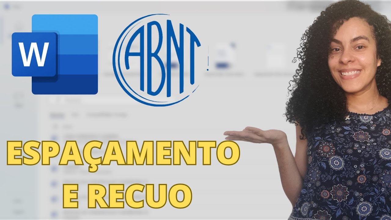 Espaçamento e Recuo ABNT: Confira Aqui - YouTube