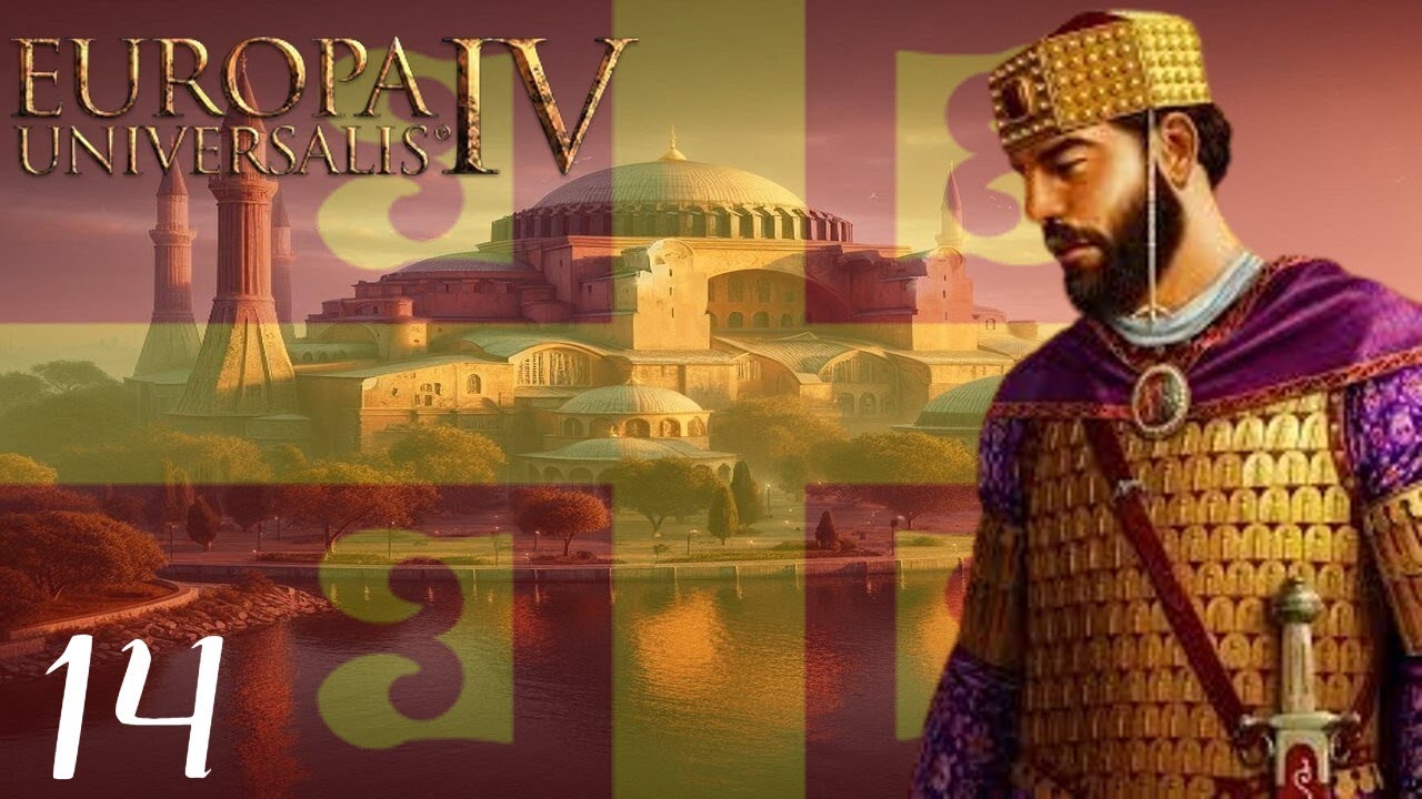 Preparing for Georgia | EU4 1.37 Byzantium | Part 14 - YouTube