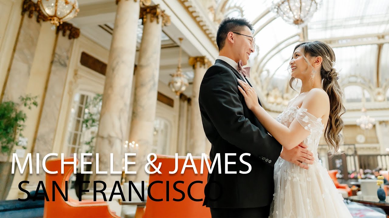 MICHELLE & JAMES // Grand Palace San Francisco - YouTube