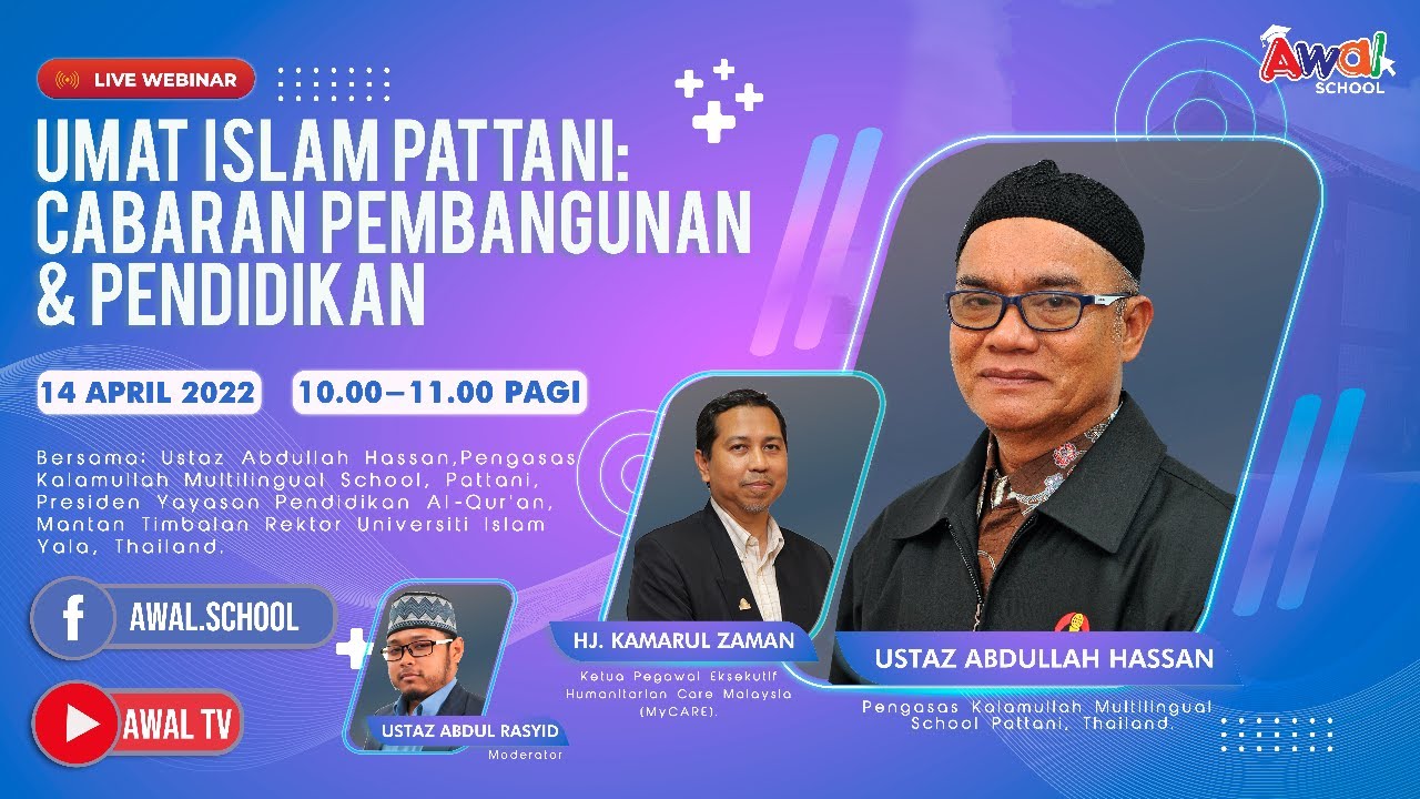 Umat Islam Pattani: Cabaran Pembangunan & Pendidikan - YouTube