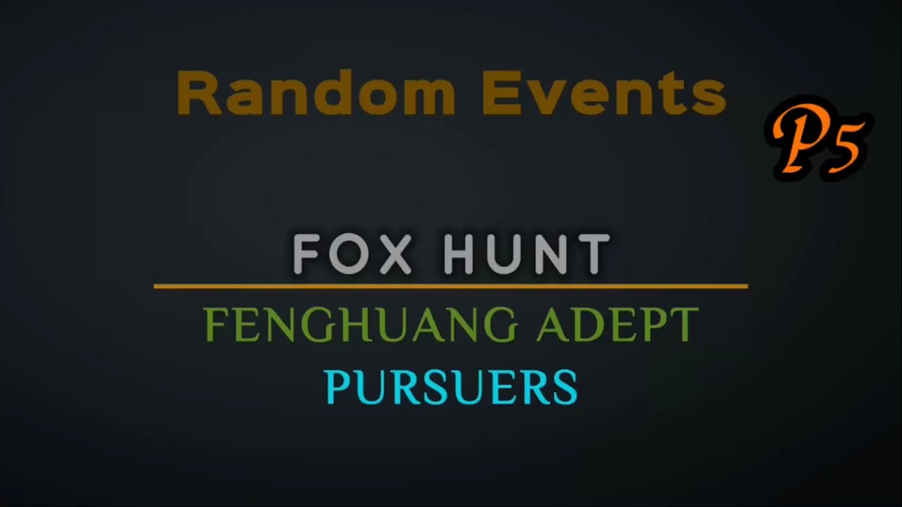 Pursuers P5 | 15 Warriors vs Me How to beat in Fenghuang Fox🦊Hunt Event | Ascension | SF3 ...