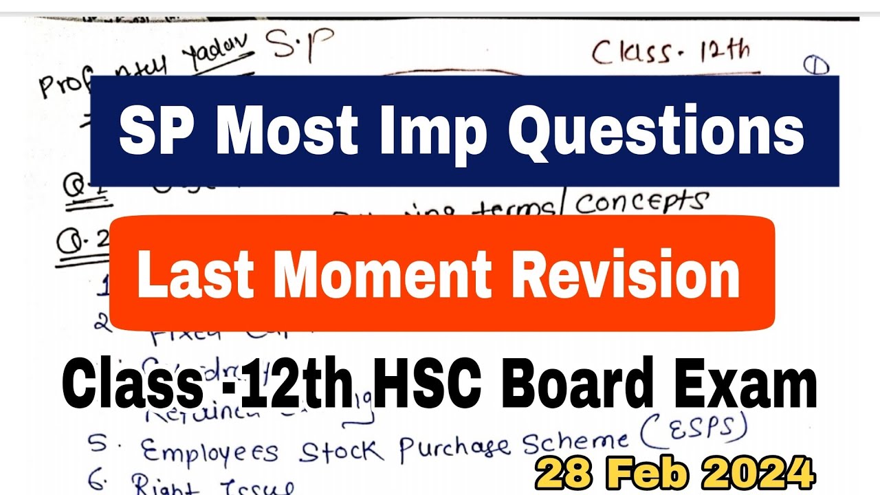 Class -12th SP Most Imp Questions || Last Moment Revision || Atul Sir ...
