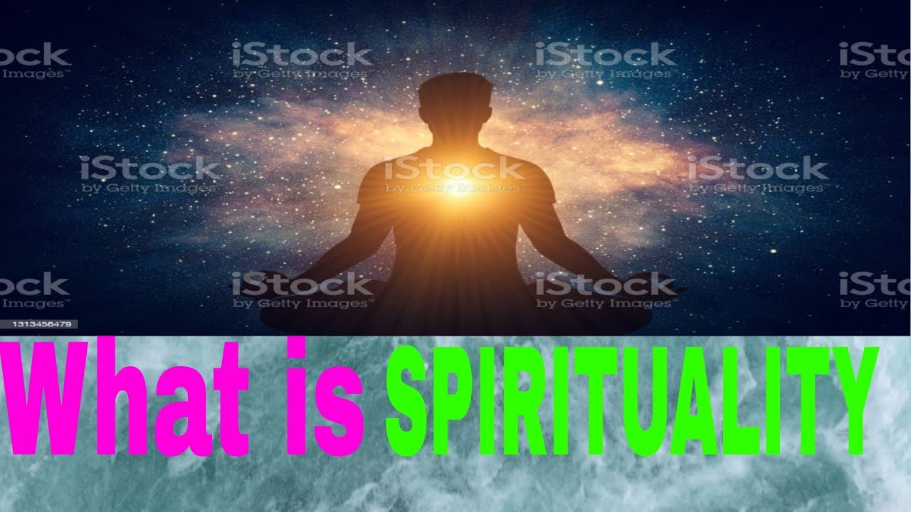 What is spirituality in real??? - YouTube