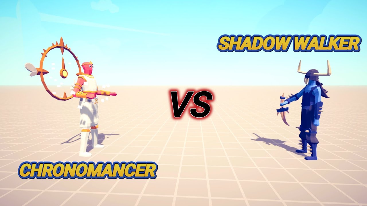 Chronomancer VS Shadow Walker ,Totally Accurate Battle Simulator TABS ...