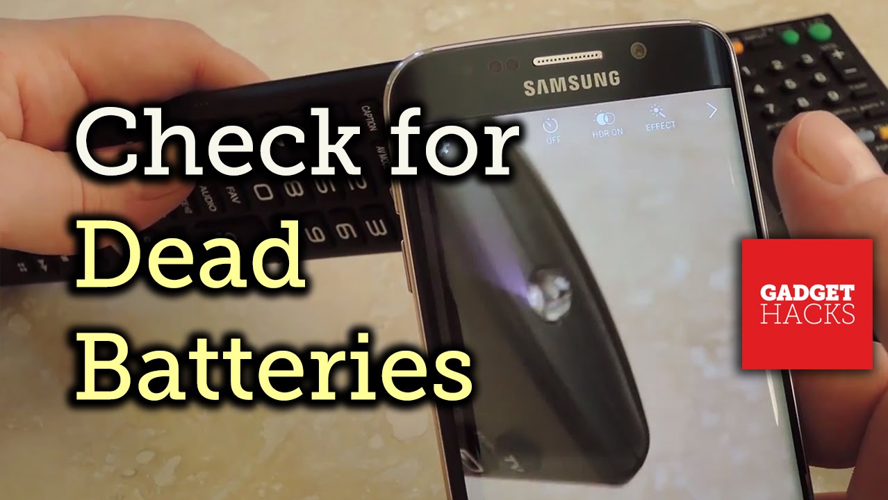 Use Your Smartphone to Check for Dead Remote Batteries [How-to] - YouTube