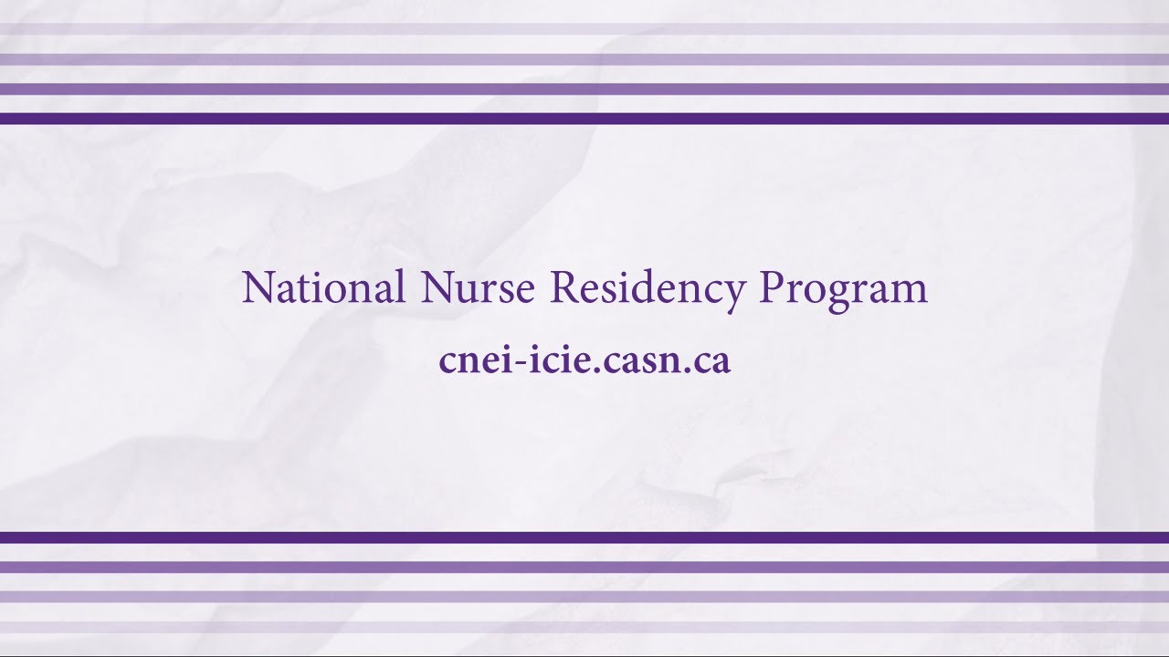 CASN National Nurse Residency Program - YouTube