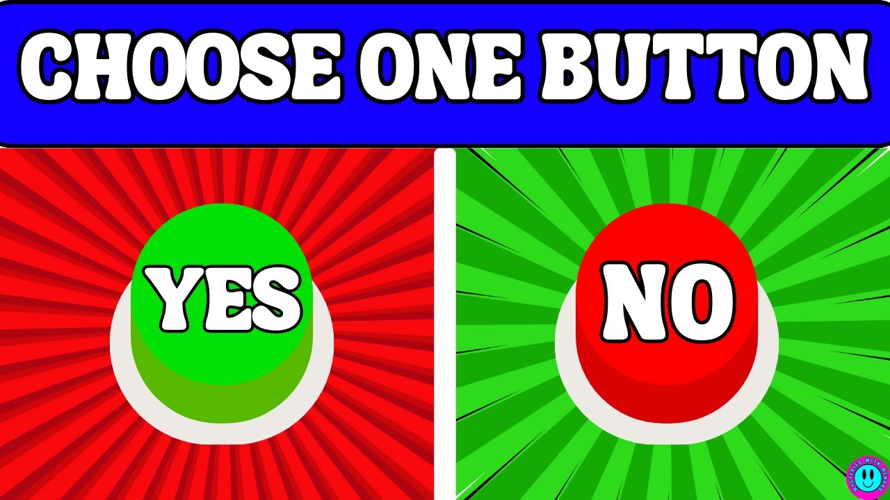 Choose One Button...! Yes Or No Challenge - YouTube