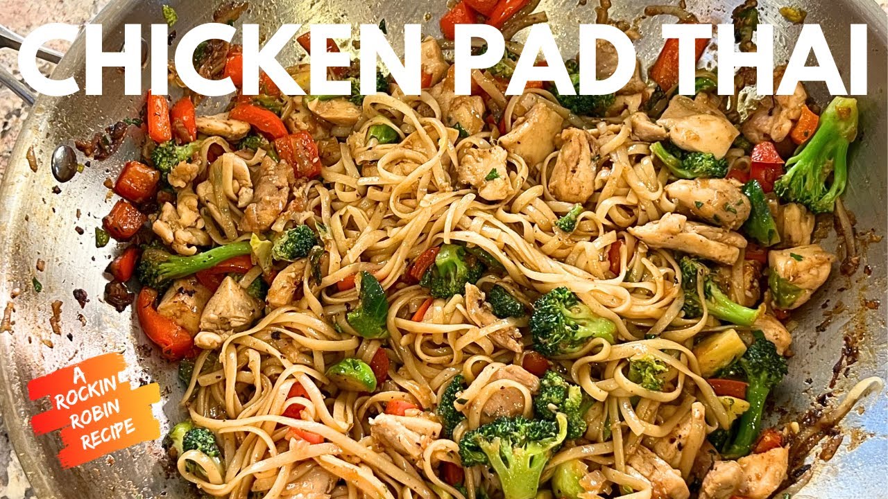 🍜 Irresistible Chicken Pad Thai Noodle Stir-Fry | Homemade Pad Thai ...