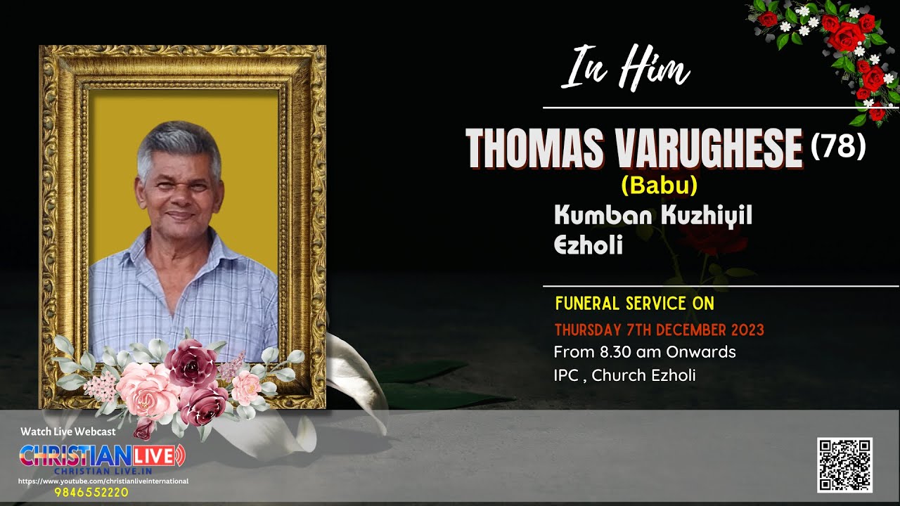 Home Going Service || THOMAS VARUGHESE (BABU)( 78) Kumban KuzhiyilLIVE ...