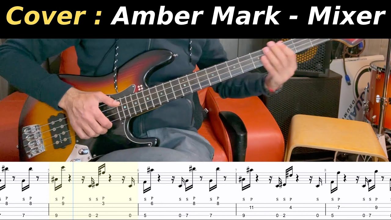 Débuter la basse : Cover : Amber Mark - Mixer - YouTube
