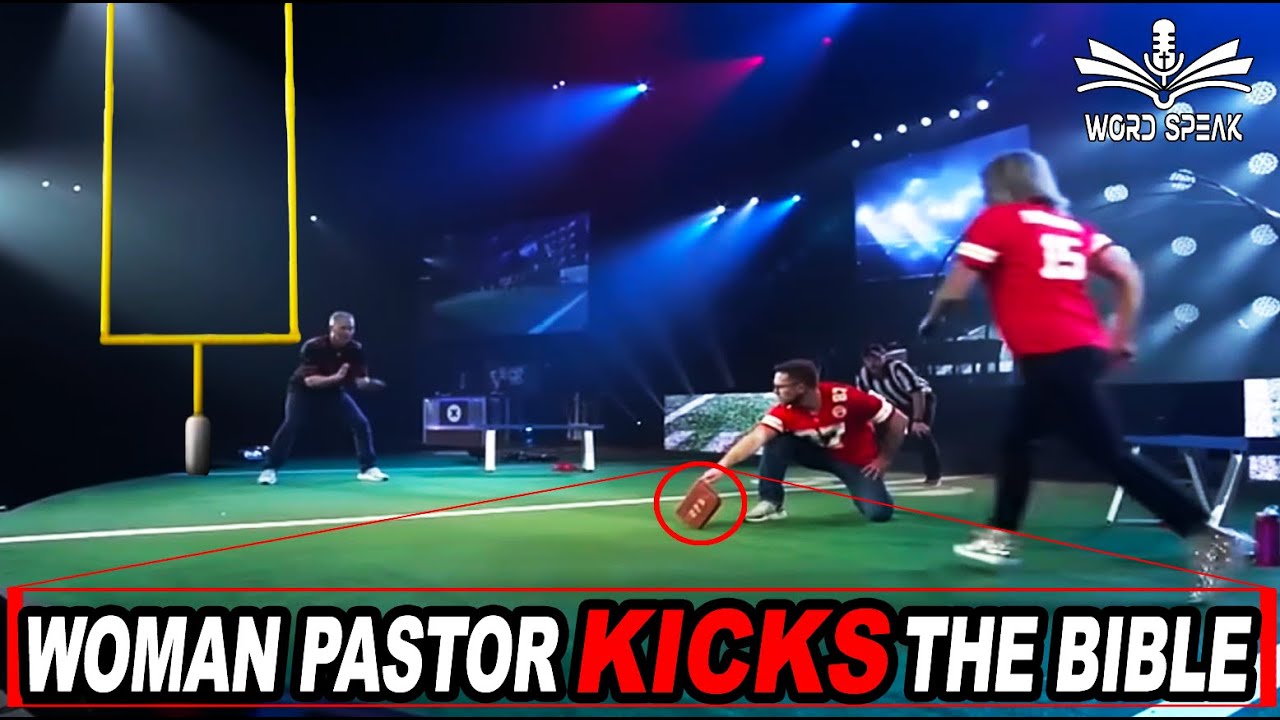 Woman pastor kicks the BIBLE like a football on Super Bowl Sunday ...