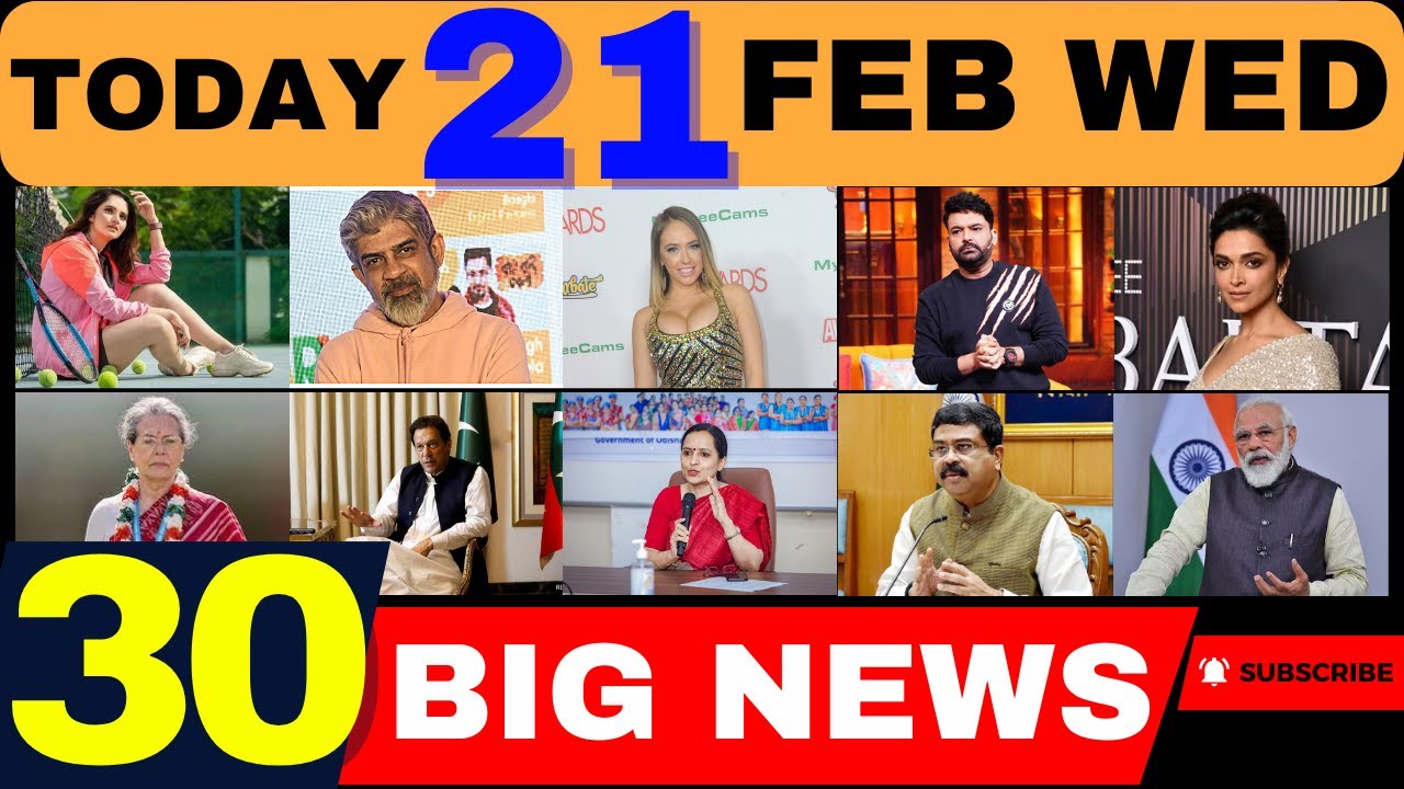 21 February 2024 Morning Big Breaking News || Morning Headlines Today ...