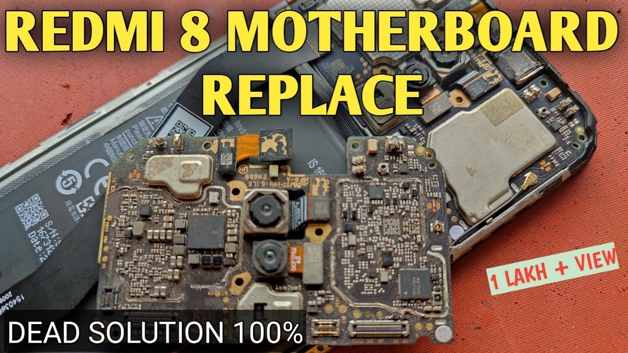 Redmi 8 Orginal Motherboard restoration Price | Redmi 8 dead solution ...