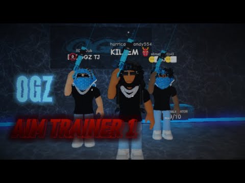 KILLEM JOINS OGZ IN AIM TRAINER 1 ROBLOX !! - YouTube
