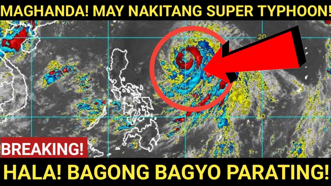 "MAGHANDA" BAGONG BAGYONG PAPARATING Mas Malakas MABABA at MATAAS na ...