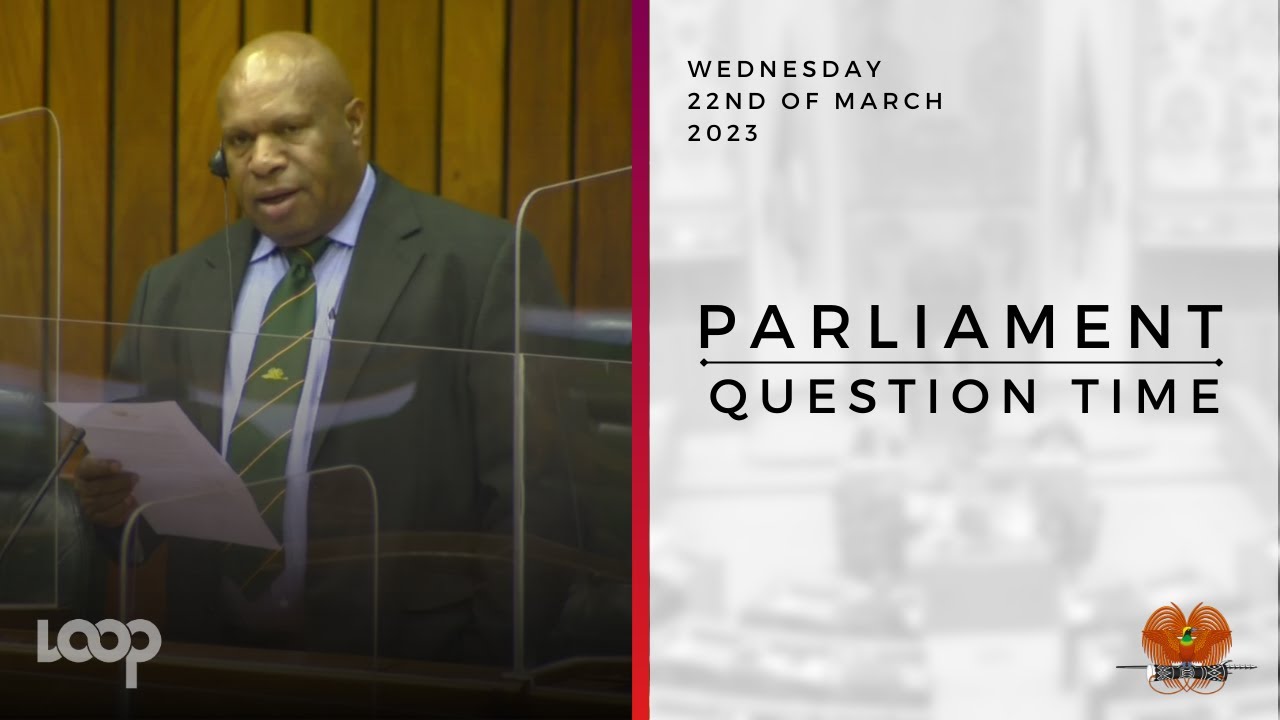 Parliament Question Time | Wednesday, 22nd of March, 2023 - YouTube