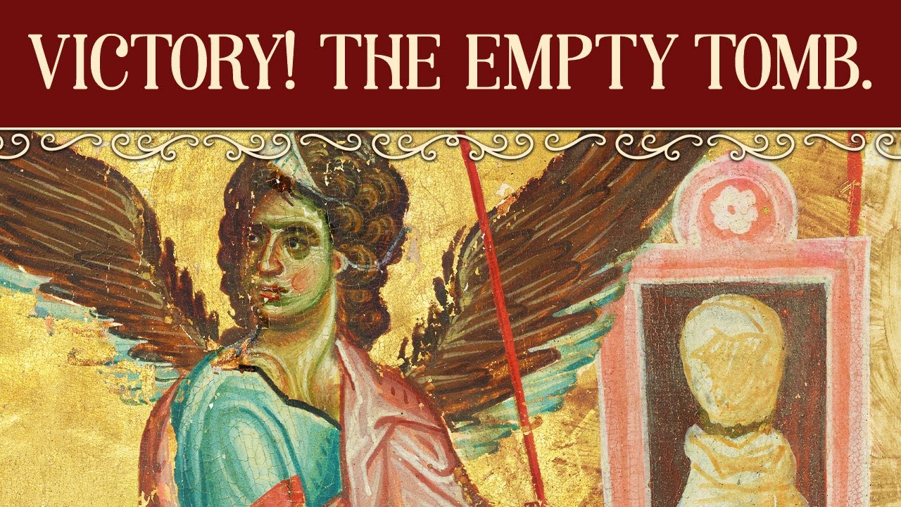Search the Scriptures Live - Victory! The Empty Tomb [Matthew #120 ...